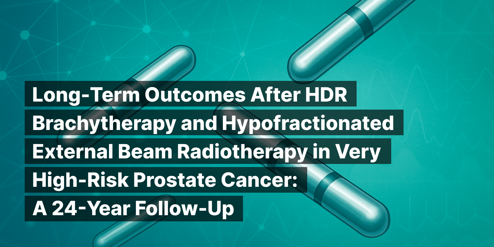 Long-Term Outcomes After High-Dose-Rate Brachytherapy and ...